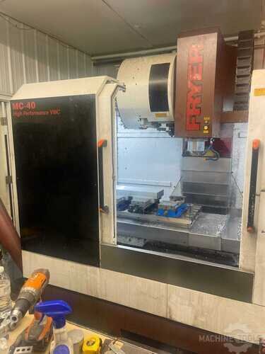 FRYER MC-40 Vertical Machining Centers Used - Good #619538 ...